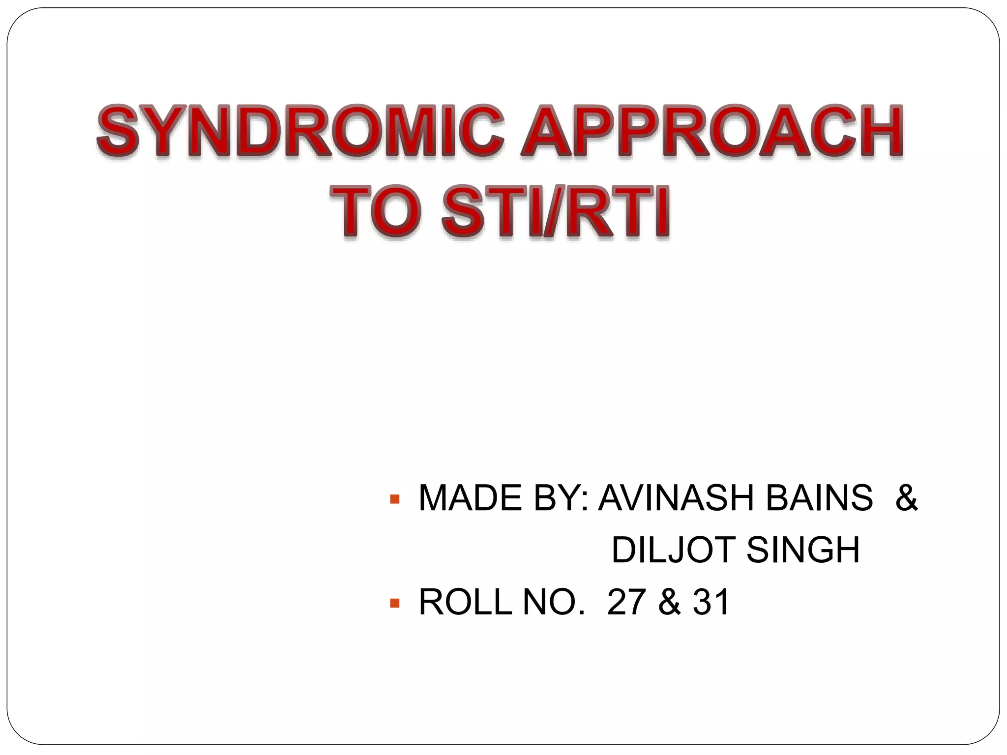 Syndromic approach | PPTX