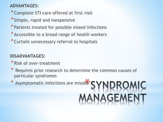 Syndromic management of sexually transmitted disease | PPTX