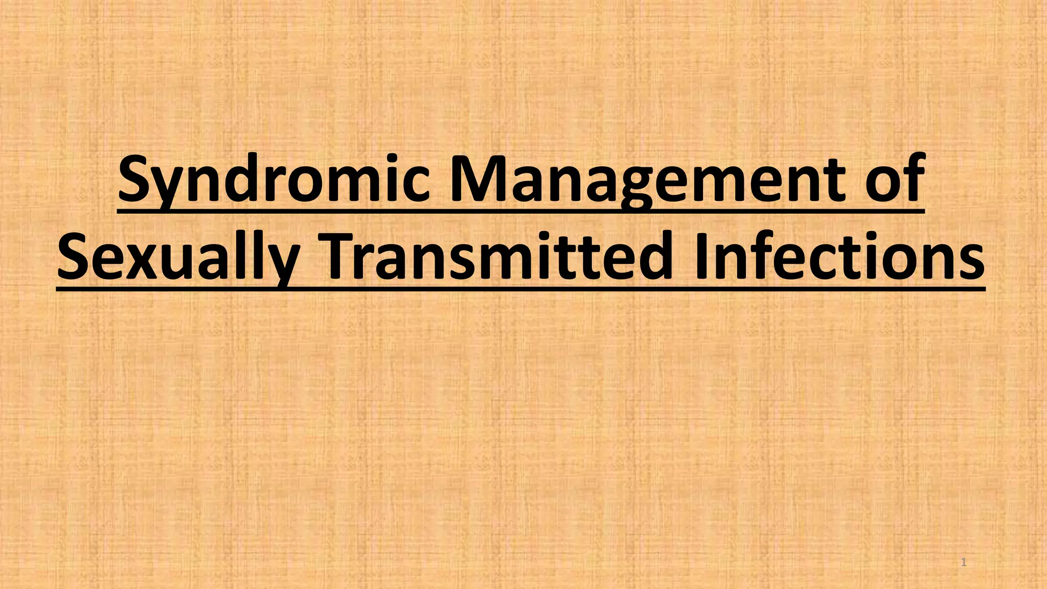 Syndromic management of sti's | PPTX