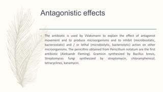 Synergistic and antagonistic effects of microorganisms | PPTX