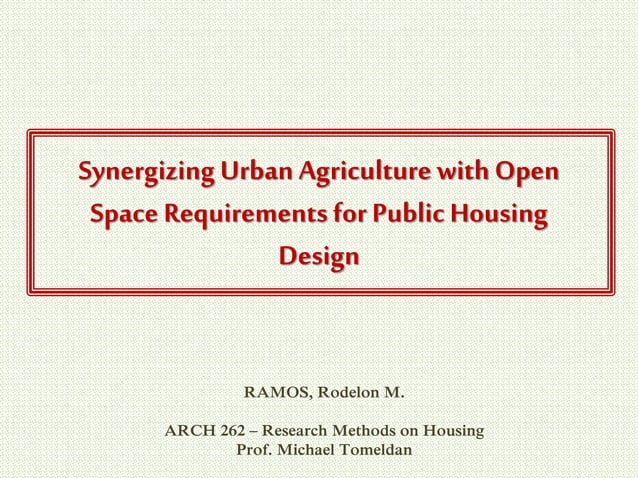 Synergizing urban agriculture with open space requirements for public ...