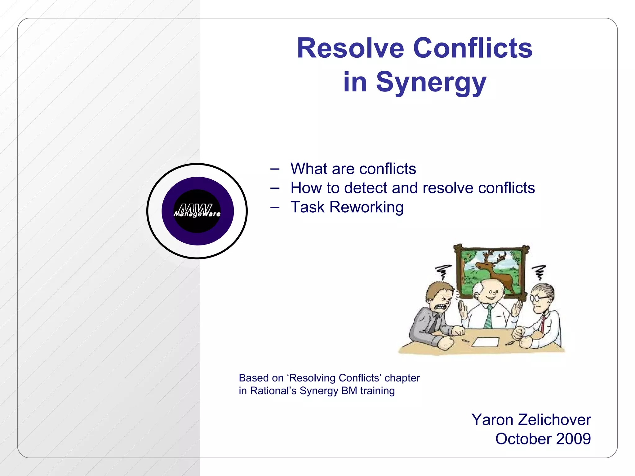 Understanding Synergy Conflicts | PPT