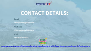 SynergyTop | Accelerating Development With FaaS | PPTX