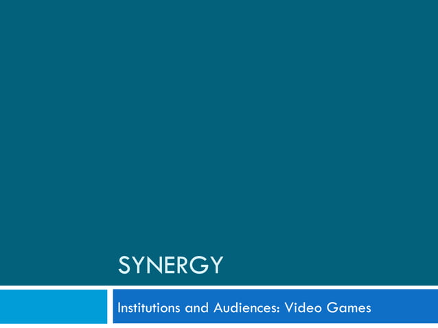 Synergy video games | PPT