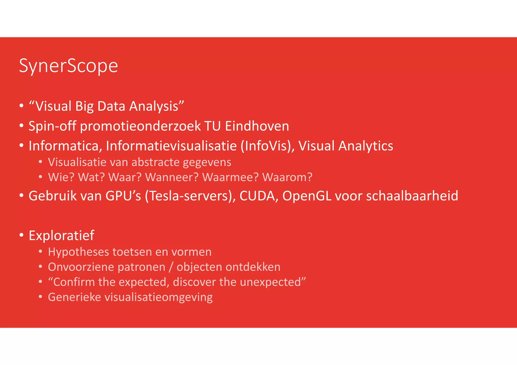 Danny Holten (Synerscope) @ Tech Update Big Data Visualisatie | PDF