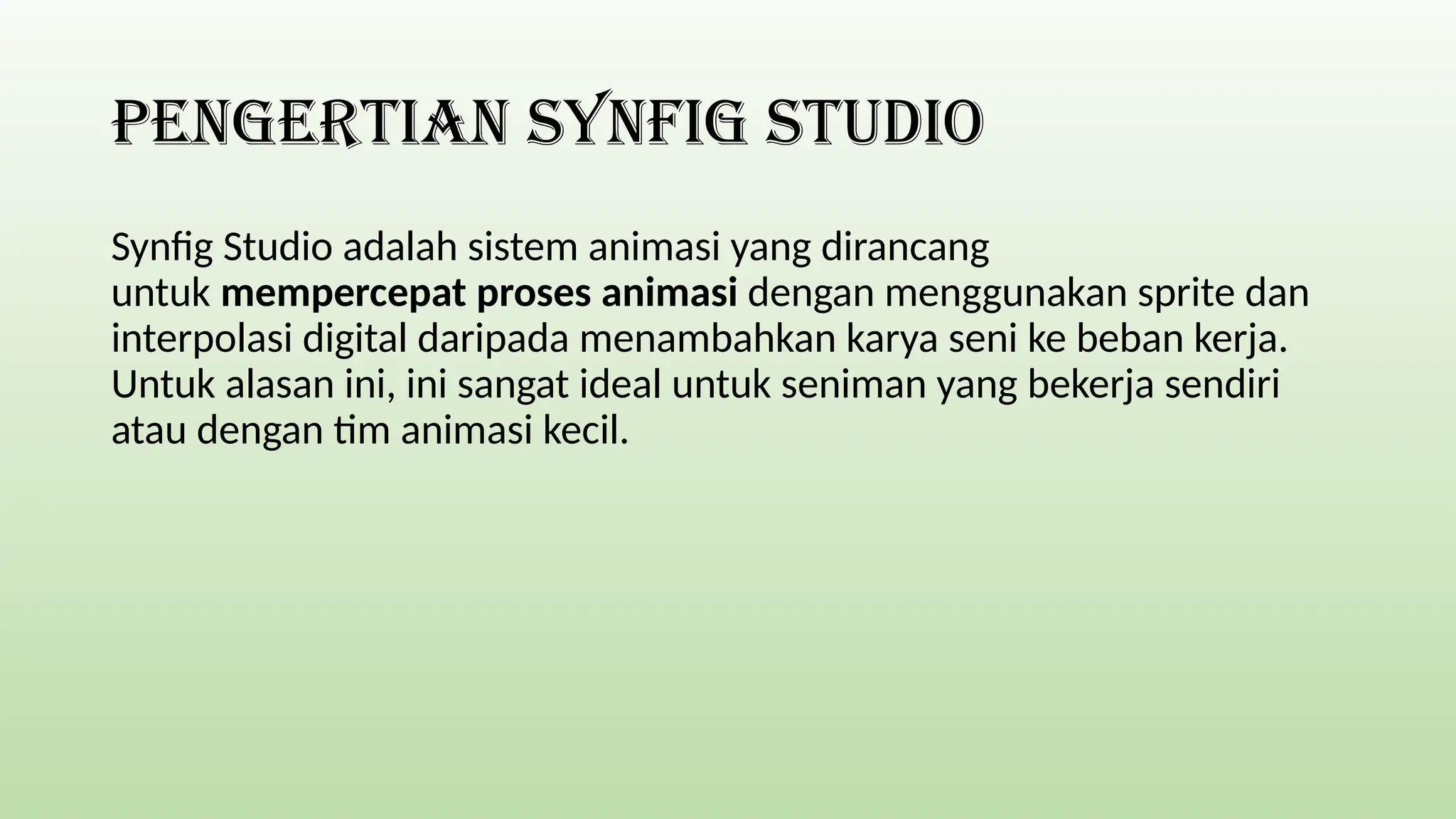 SYNFIG STUDIO dalam membuat animasi 2D.pptx