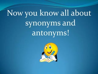 Synonym and Antonym PowerPoint | PPTX