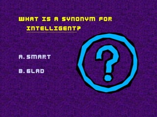 Synonyms and Antonyms | PPT