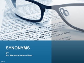 Synonyms in reading comprehension O'levels. | PPTX