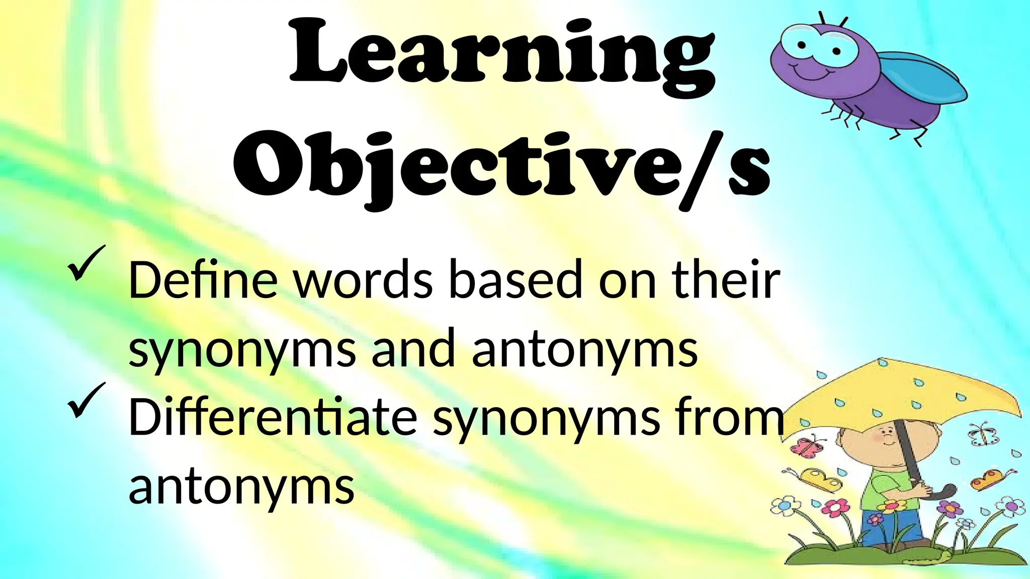 Grade 4 English -Synonyms and Antonyms.pptx