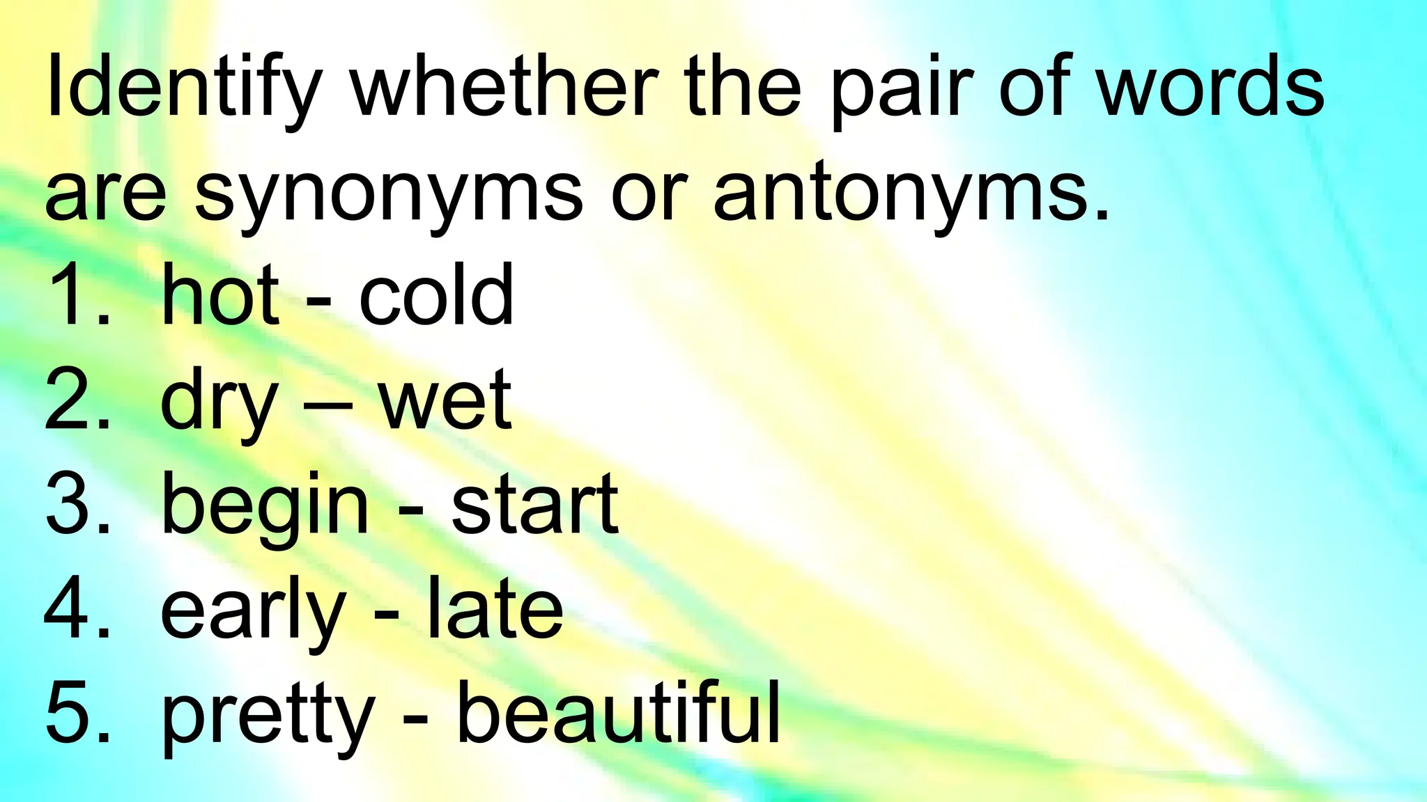 Grade 4 English -Synonyms and Antonyms.pptx