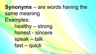 Grade 4 English -Synonyms and Antonyms.pptx