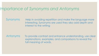 Synonyms and Antonyms2 of the follwooing | PPTX