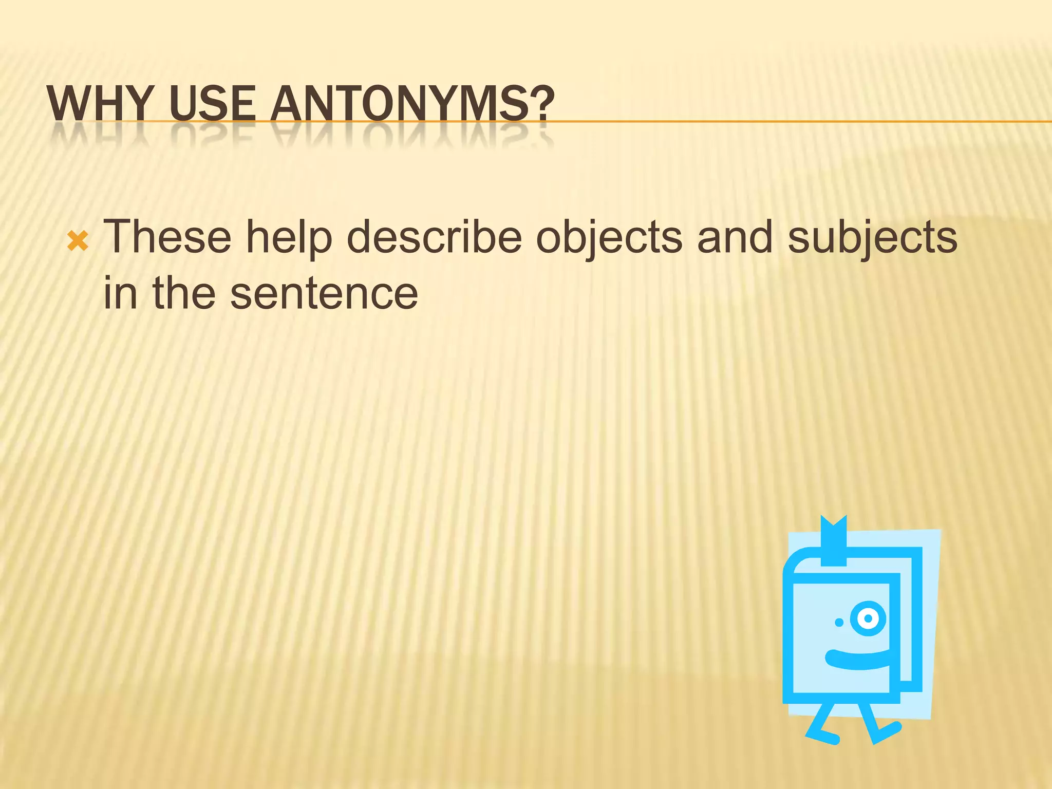 Synonyms & antonyms | PPTX