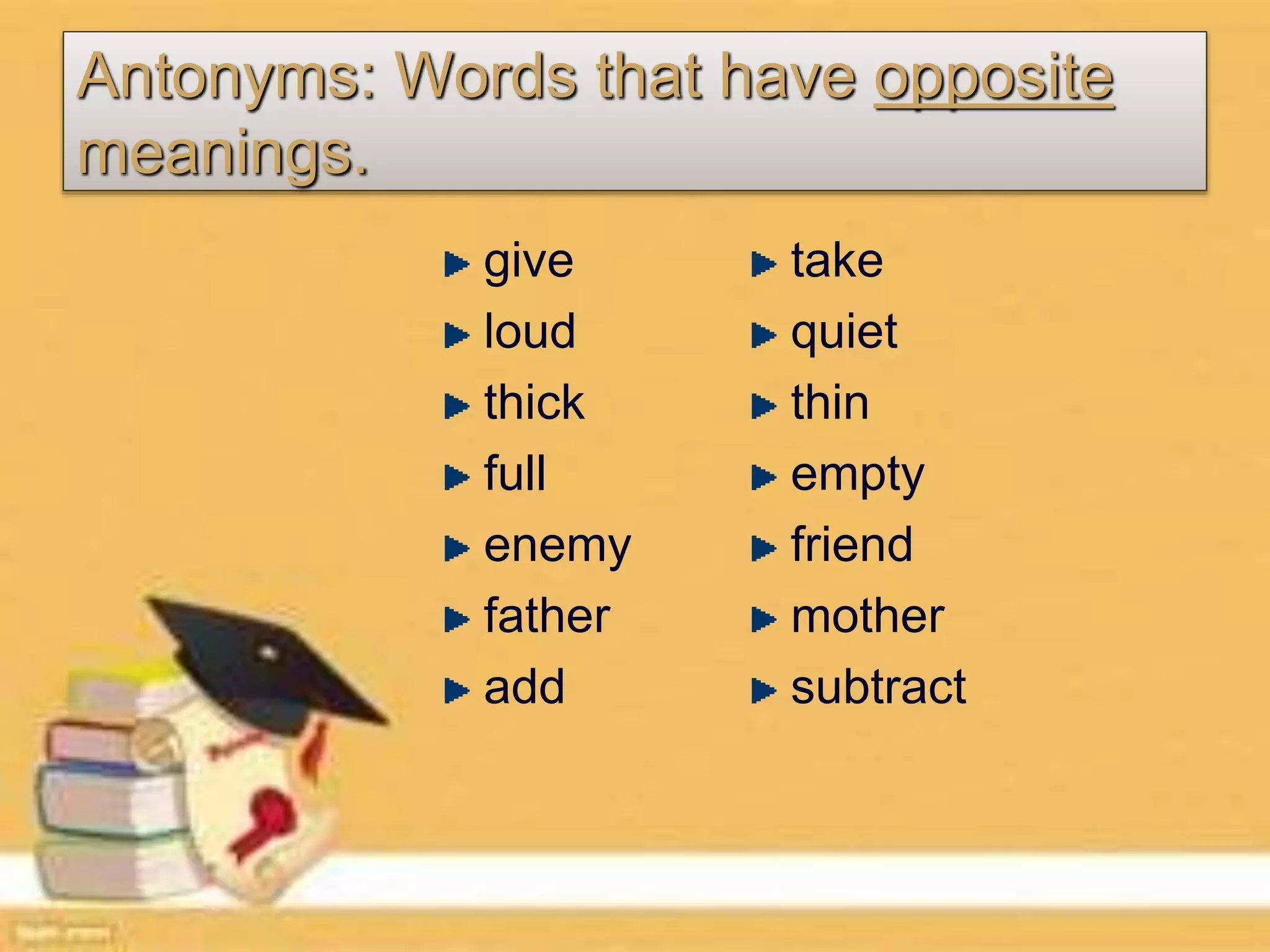 Synonyms, antonyms, homophones, homographs powerpoint | PPTX