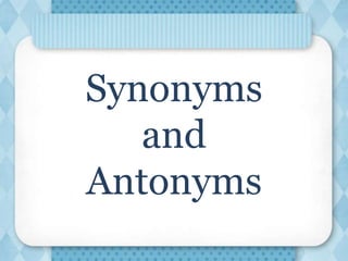 Ppt Synonyms Vs Antonyms Powerpoint Presentation Free
