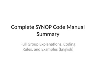 SYNOP_Full_Detailed_English Weather Report.pptx