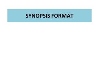 Synopsis Format and content should be there in assignment | PDF