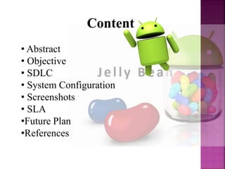 Android Synopsis | PPTX | Operating Systems | Computer Software and Applications