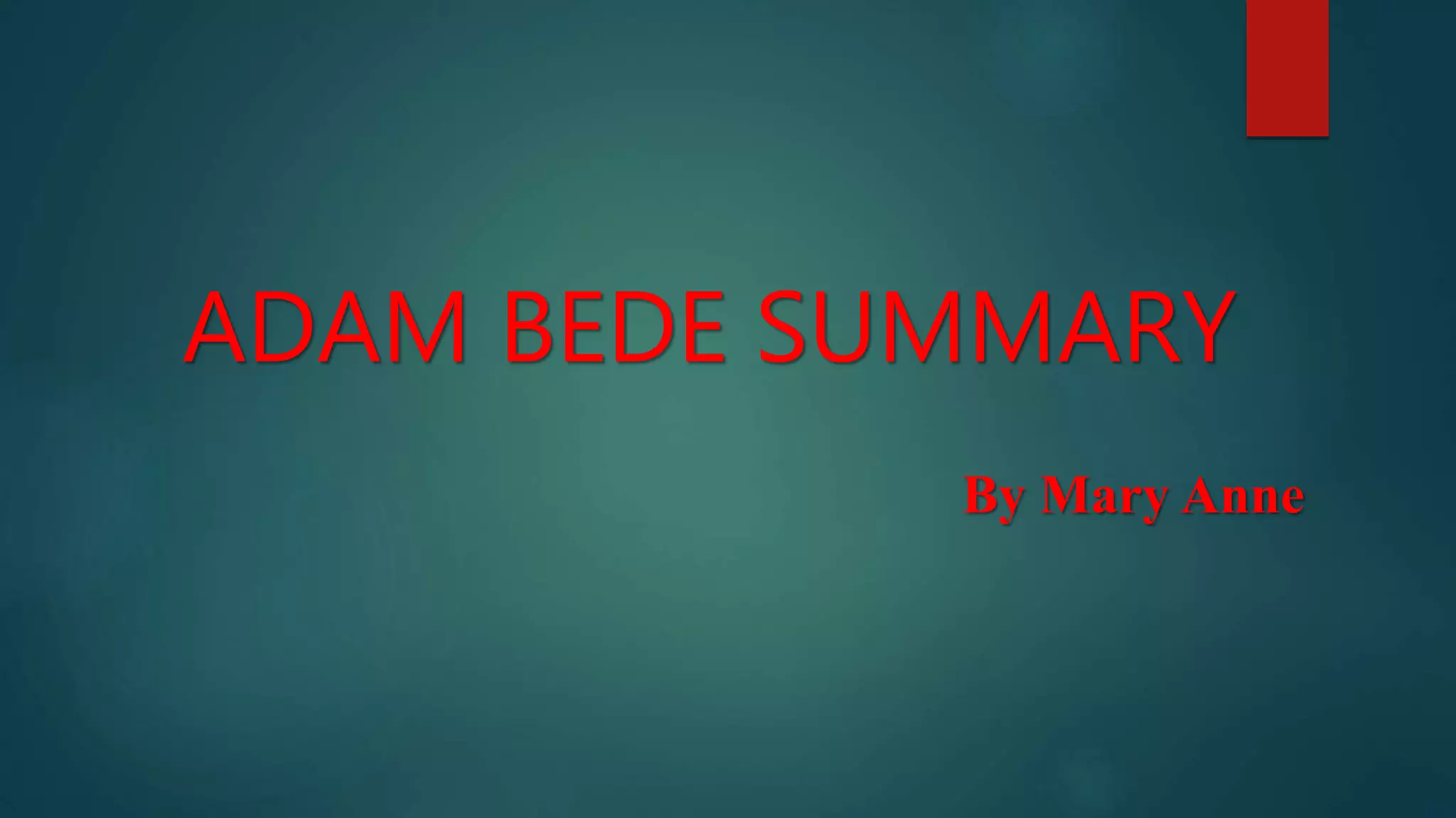 Synopsis of adam bede | PPT