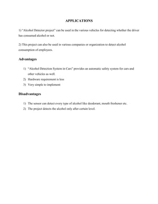 Synopsis on vehicle accident and alcohol sensing alert with engine ...