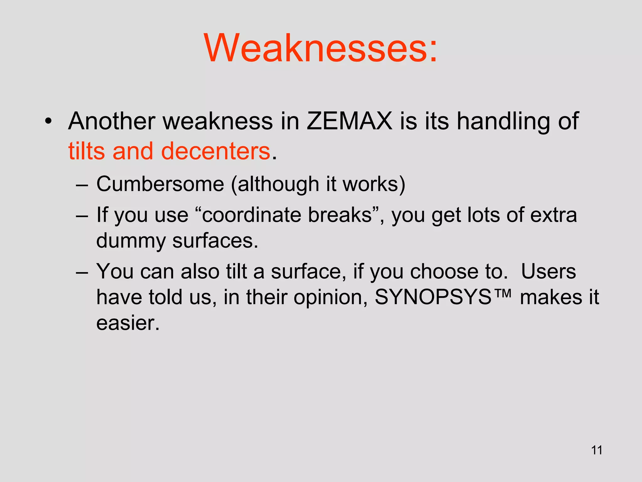 SYNOPSYS -- Zemax Comparison.pptx | 3-D Graphics | Computer Software and Applications