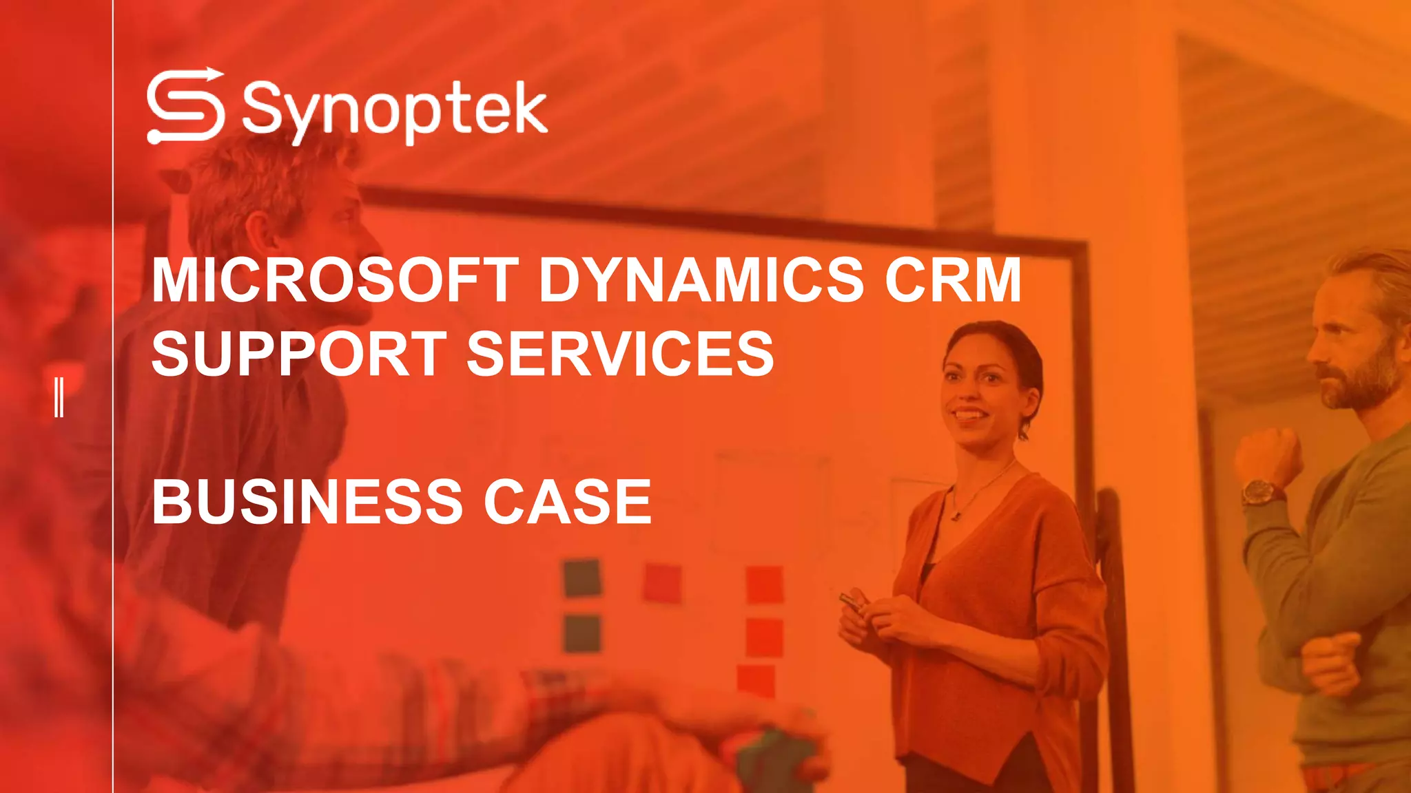 MICROSOFT DYNAMICS 365 CRM SUPPORT SERVICES | PPTX | Business | Business and Finance