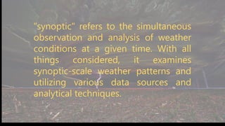 SYNOPTIC METEOROLOGY FINAL and climatesUY.pptx