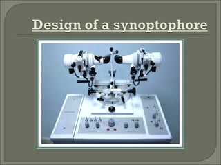 Synoptophore | PPT