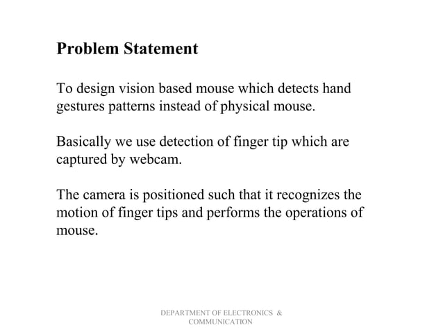 Project Presentation On Mouse Simulation Using Finger Tip Detection Ppt