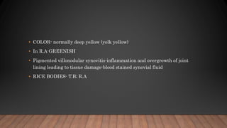 Synovial fluid examination | PPTX