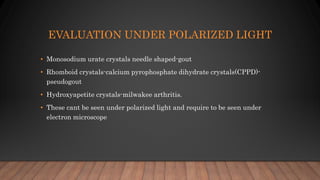 Synovial fluid examination | PPTX