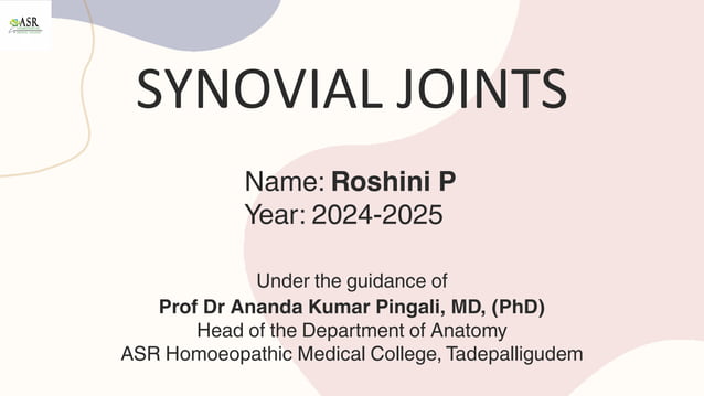Synovial joint by P Roshini roll no. 54. | PDF