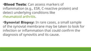 SYNOVITIS.DEFINITION ,CAUSES ,SYMPTOMS AND TREATMENT | PPTX