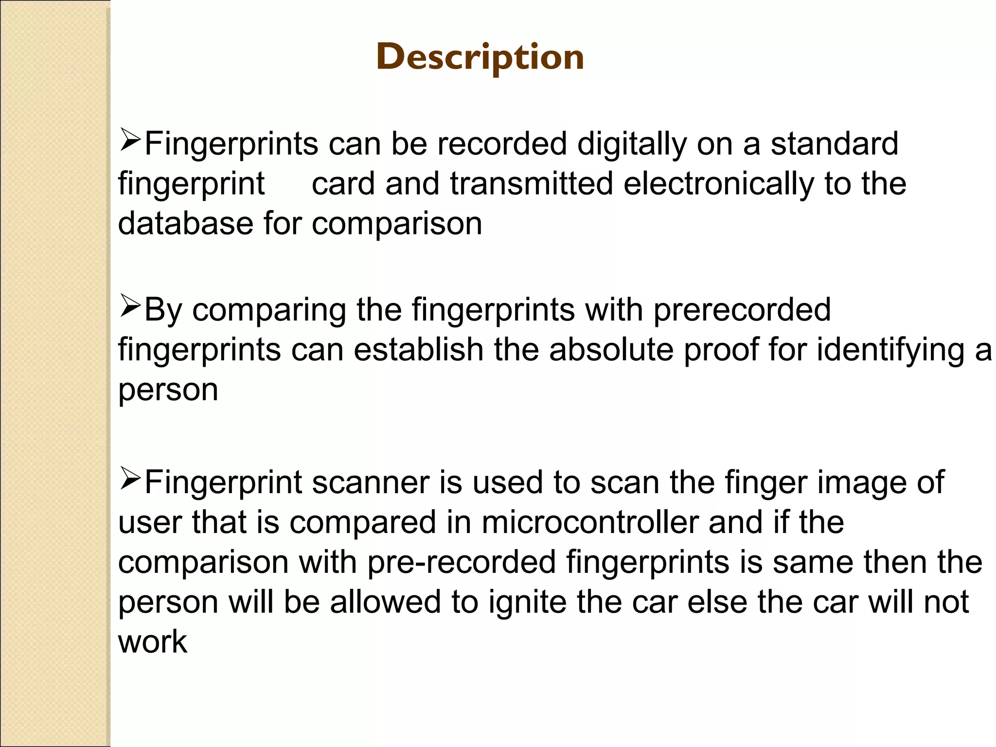 SYNOPSIS ON FINGERPRINT BASED LICENSING SYSTEM FOR DRIVING | PPT