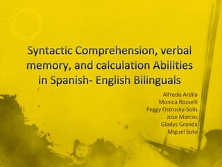 Syntactic Comprehension, Verbal Memory, And Calculation | PPTX