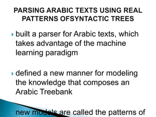 Syntactic parsing for arabic | PPTX | Programming Languages | Computing