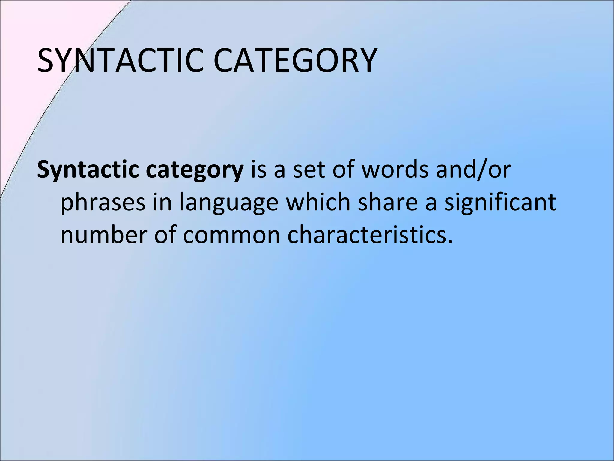 Syntax (Phrases and Clauses) | PPT