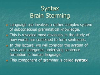 Syntax: The Analysis of Sentence Structure | PPTX