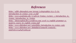 Syntax: grammar of clauses; higher constituents | PPTX