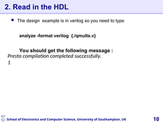Synthesize a simple RTL design; Create your own scripts; Carry out ...