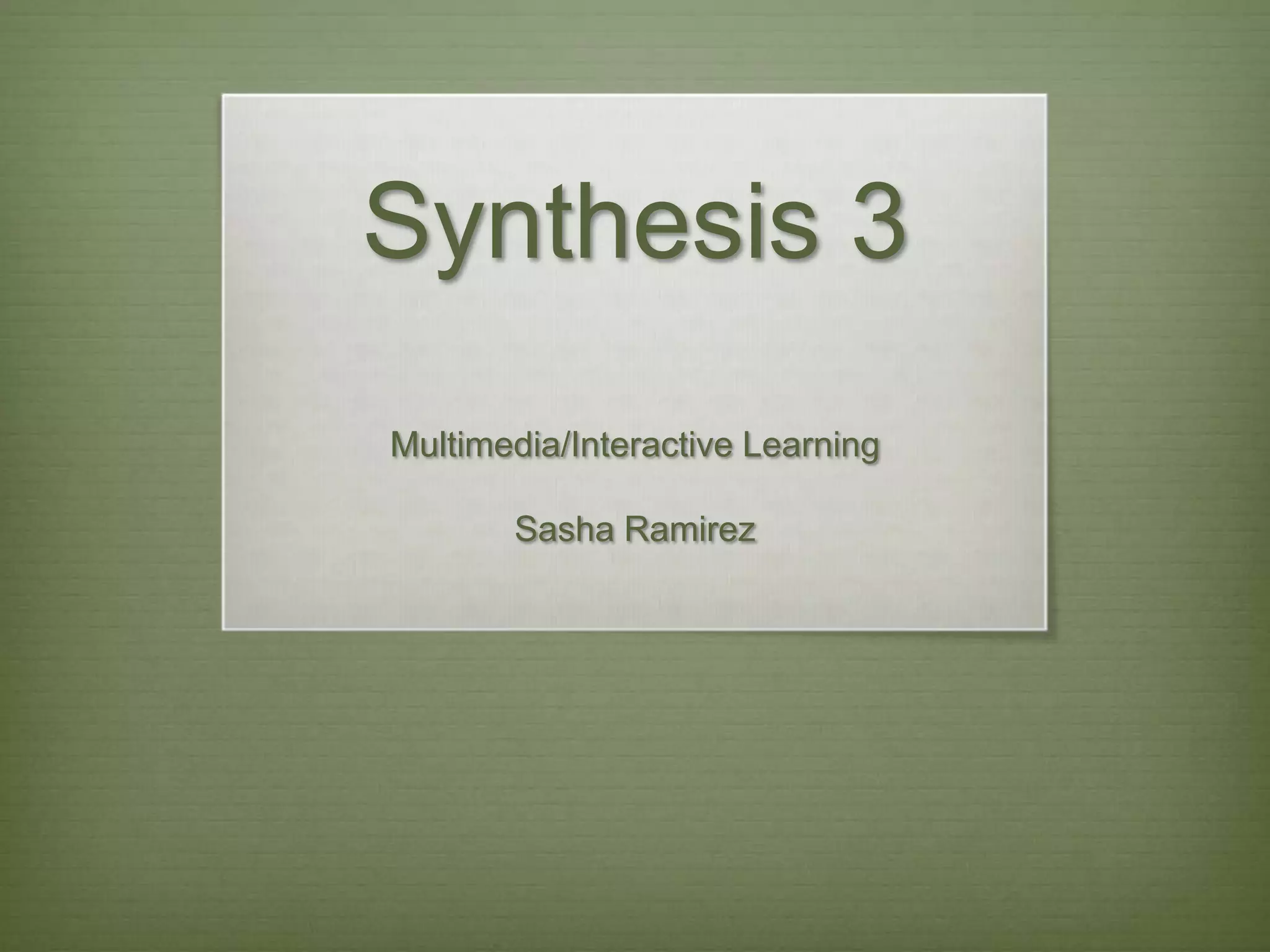 Synthesis3 multimedia | PPT
