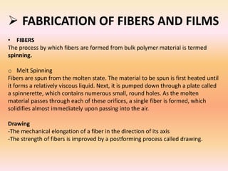 Synthesis and Fabrication of Polymers | PPTX