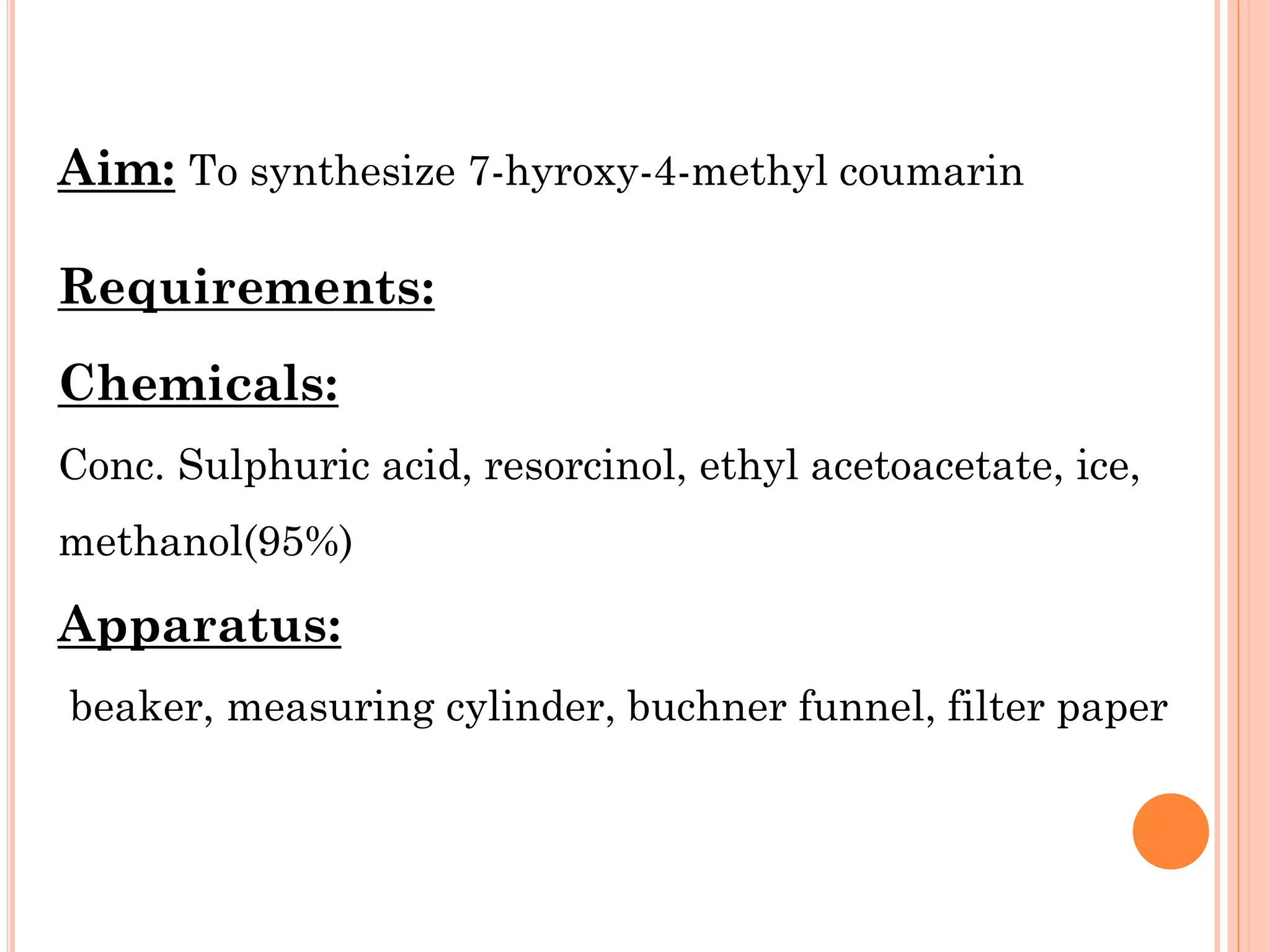 Synthesis of 7 hydroxy-4-methyl coumarin | PDF