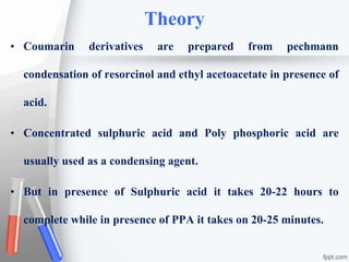 Synthesis of 7 Hydroxy-4-methyl coumarin.ppt