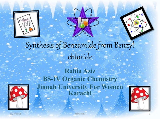 Synthesis of benzamide from benzyl chloride | PPTX | Chemistry | Science