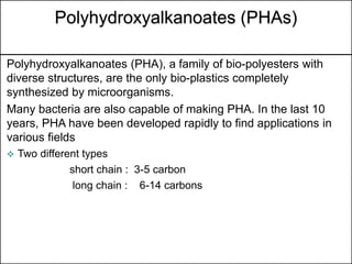 Synthesis of bioplastics | PPTX