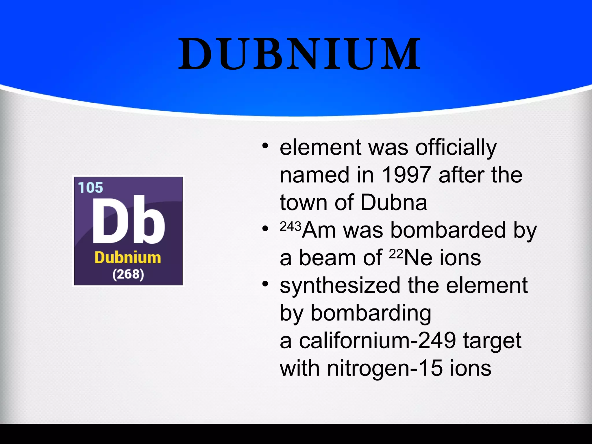 Synthesis of the New Elements in the Laboratory | PPT