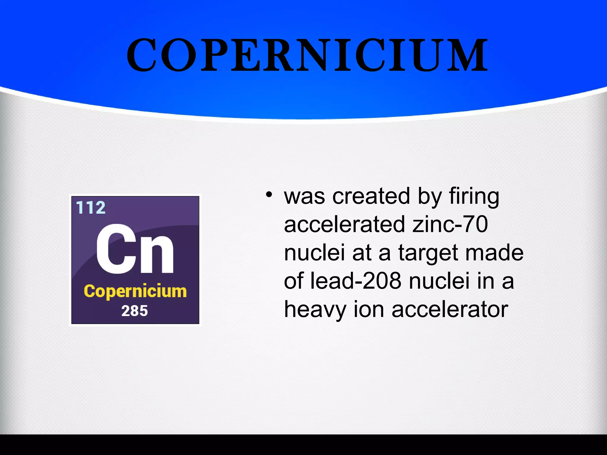 Synthesis of the New Elements in the Laboratory | PPT
