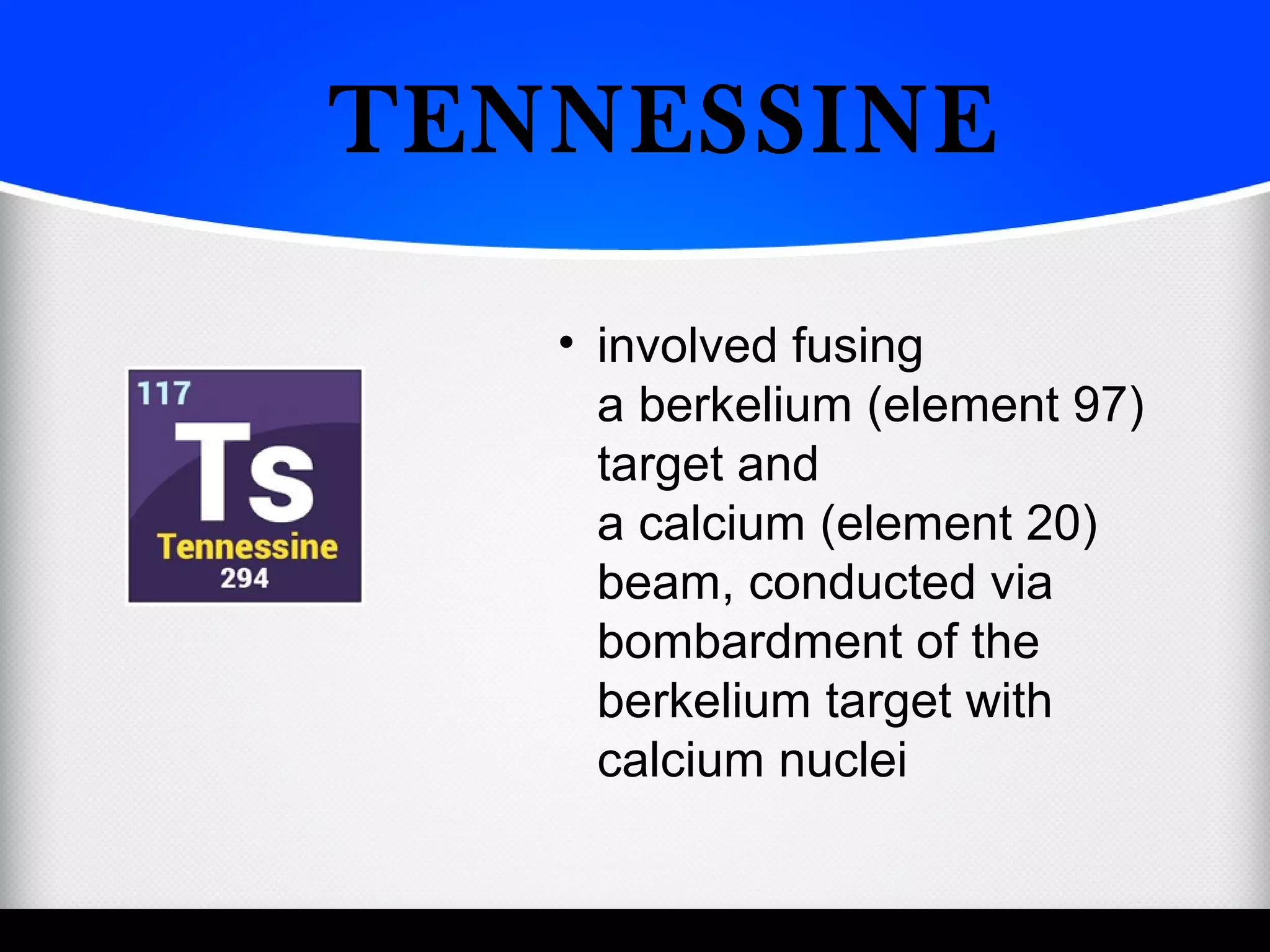 Synthesis of the New Elements in the Laboratory | PPT